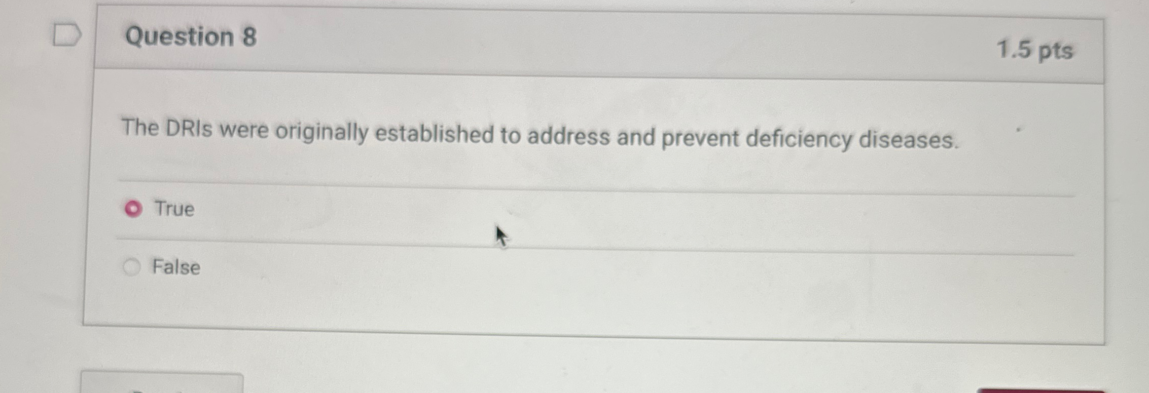 Solved Question 81.5ptsThe DRIs were originally established | Chegg.com