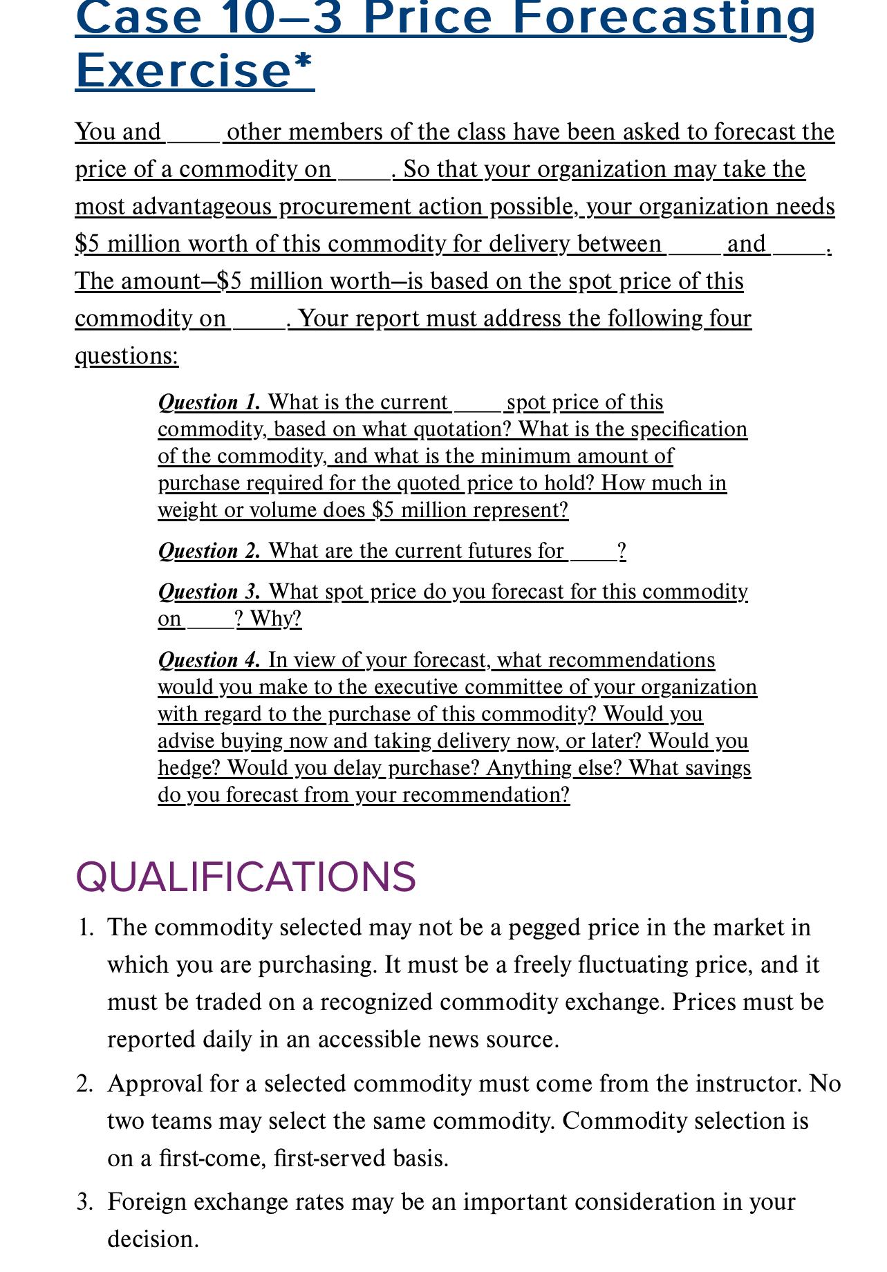 Solved Case 10-3 ﻿Price Forecasting Exercise*You and other | Chegg.com