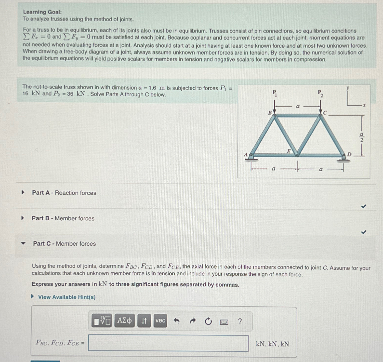 Solved Learning Goal:To analyze trusses using the method of | Chegg.com