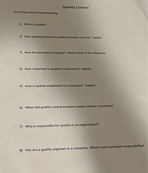 Solved Quality Control First Day Level of Understanding: 1) | Chegg.com