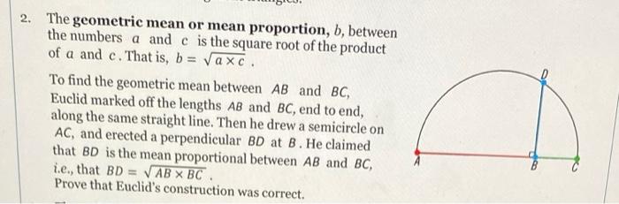 Solved 2. The geometric mean or mean proportion, b, between | Chegg.com