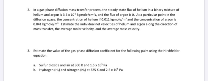 Solved In A Gas Phase Diffusion Mass Transfer Process The Chegg