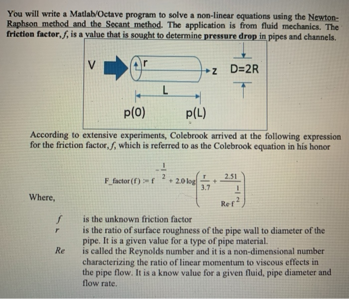 Solved You Will Write A Matlab Octave Program To Solve A
