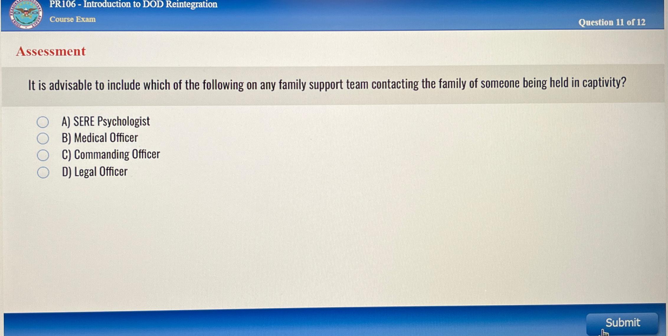 Solved PR106 - ﻿Introduction to DOD ReintegrationCourse | Chegg.com