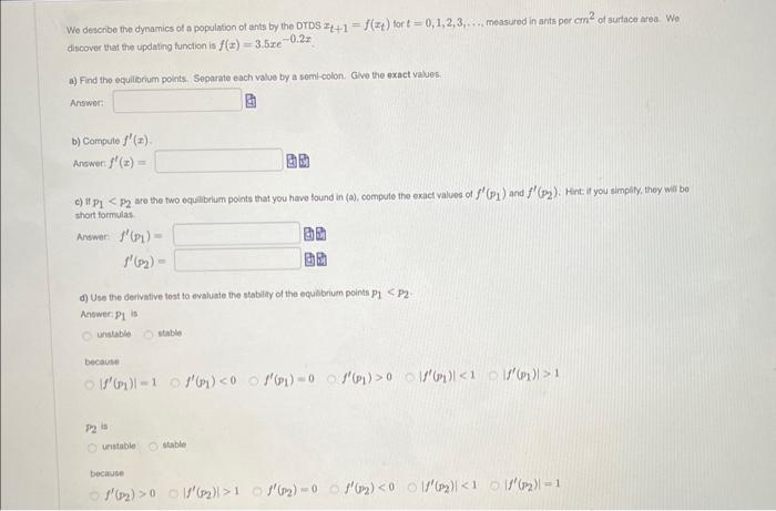 Solved Wo desconbe the dynamics of a population of ants by | Chegg.com