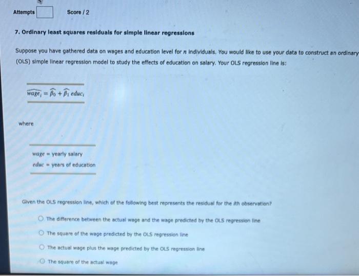 Solved 7. Ordinary least squares residuals for simple linear | Chegg.com