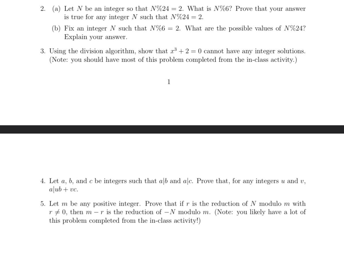 Solved (a) ﻿Let N ﻿be an integer so that N%24=2. ﻿What is | Chegg.com