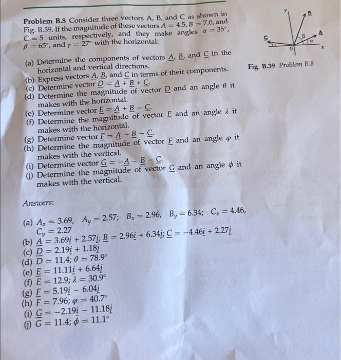 Solved Problem B.8 Consider three vectors A, B, and C as | Chegg.com
