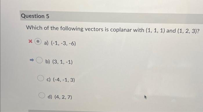 Solved Which of the following vectors is coplanar with | Chegg.com