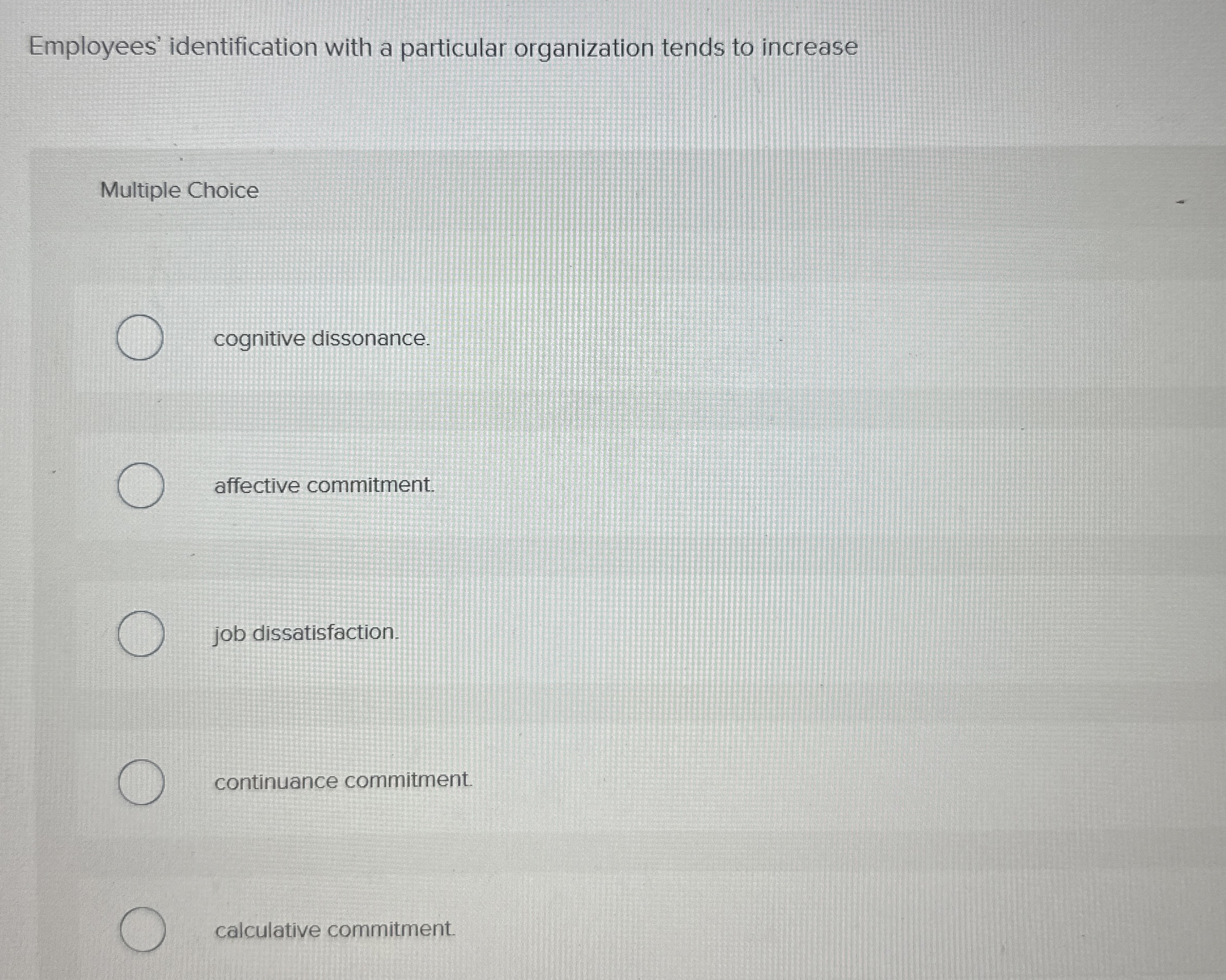 Solved Employees' identification with a particular | Chegg.com