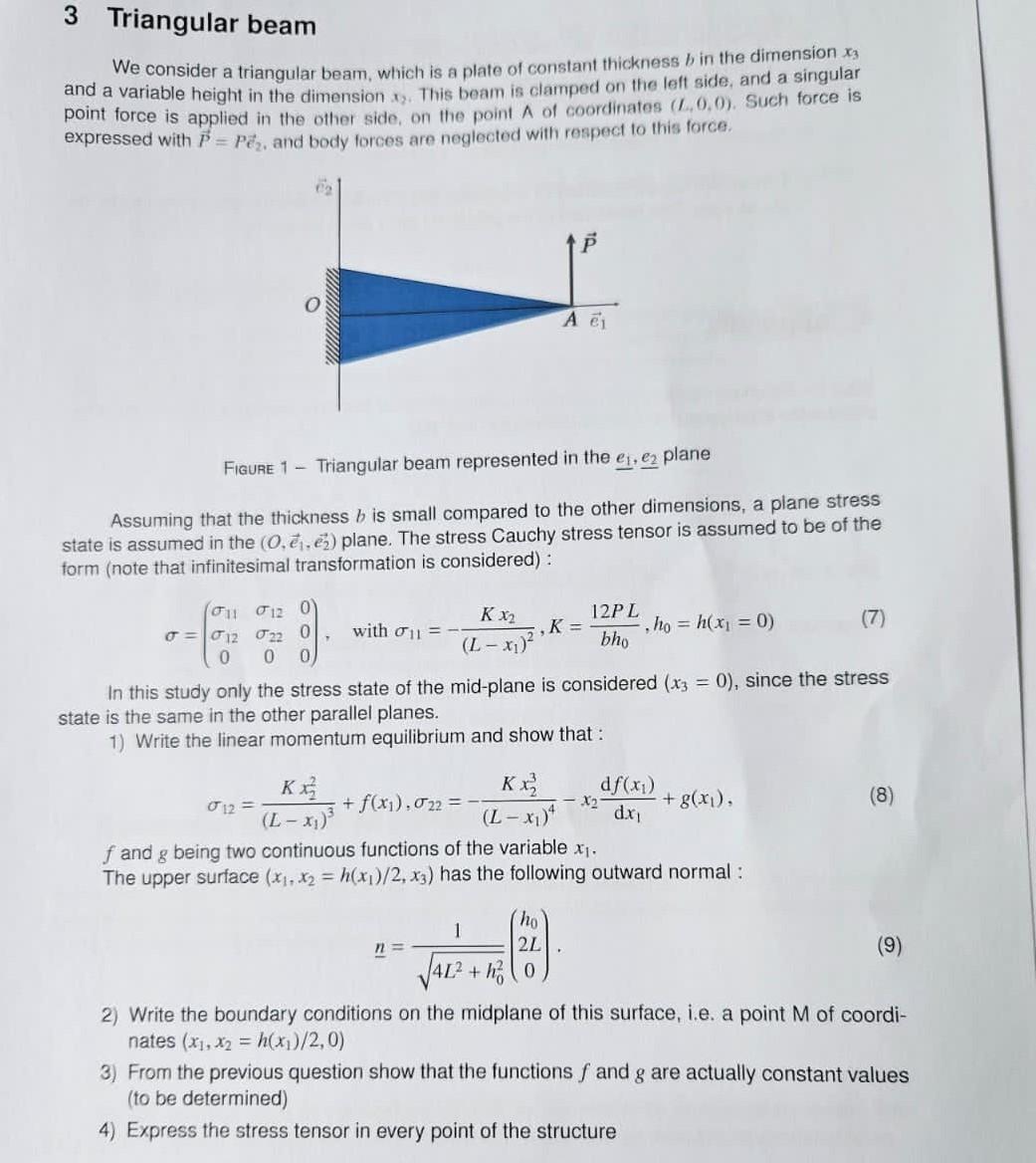 Solved 3 Triangular beam We consider a triangular beam, | Chegg.com