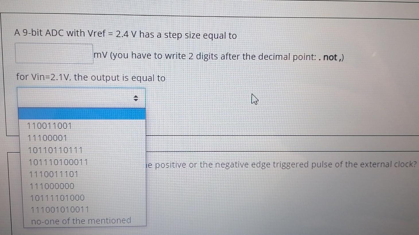 Solved A 9-bit ADC with Vref = 2.4 V has a step size equal | Chegg.com