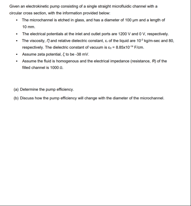 Solved Given an electrokinetic pump consisting of a single | Chegg.com