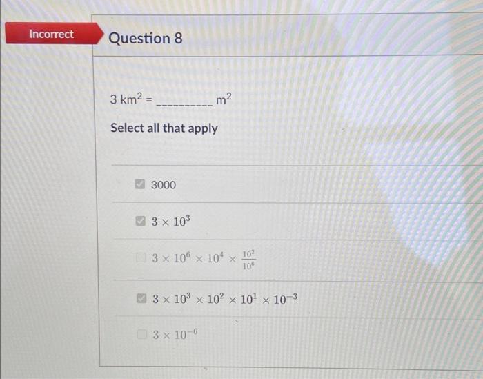 Solved 3 km2= m2 Select all that apply | Chegg.com