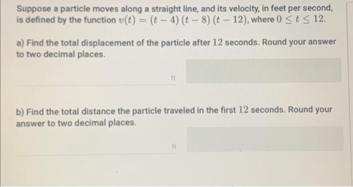 Solved Suppose a particle moves along a straight line, and | Chegg.com