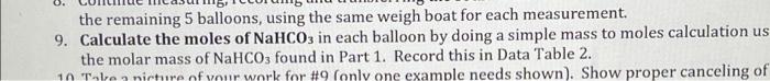 Solved 9. Calculate the moles of NaHCO3 in each balloon by | Chegg.com