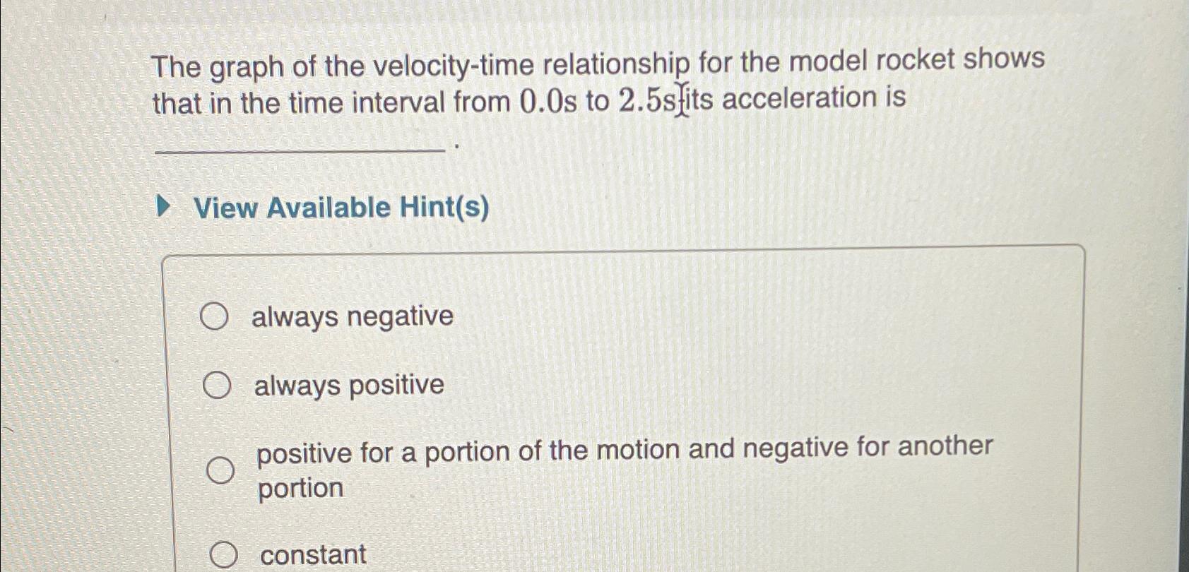 Solved The graph of the velocity-time relationship for the | Chegg.com