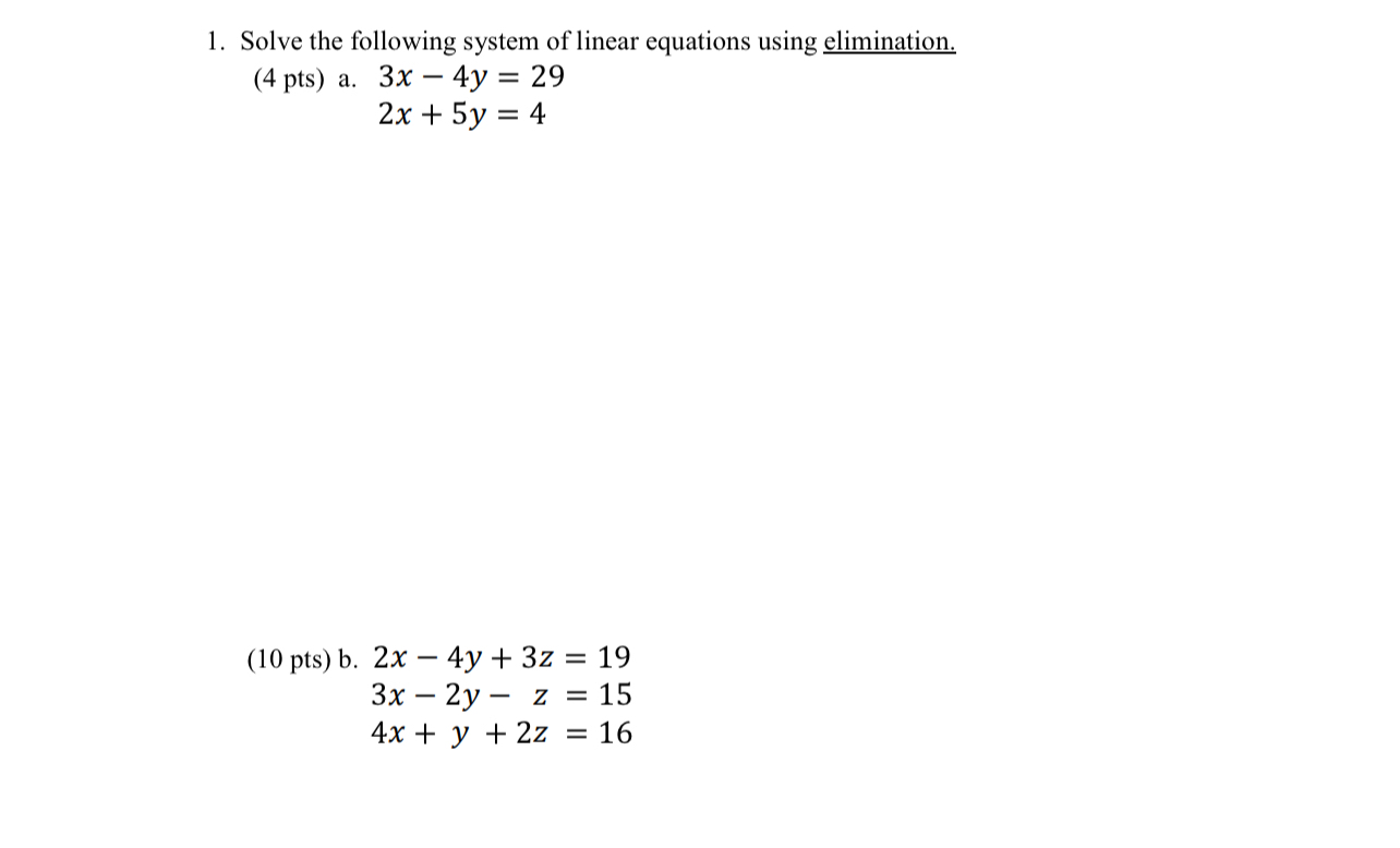 Solved Solve the following system of linear equations using | Chegg.com