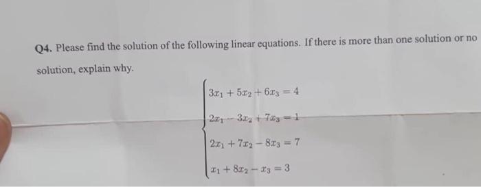 Solved Q4. Please find the solution of the following linear | Chegg.com