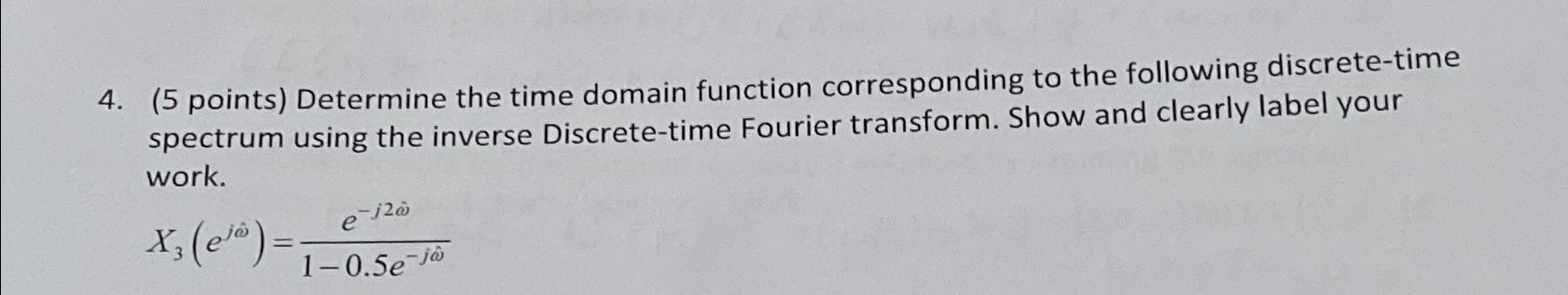 Solved (5 ﻿points) ﻿Determine the time domain function | Chegg.com