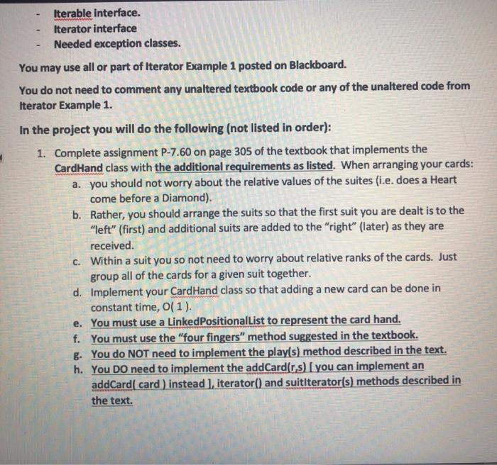 Solved Iterable interface. Iterator interface Needed | Chegg.com