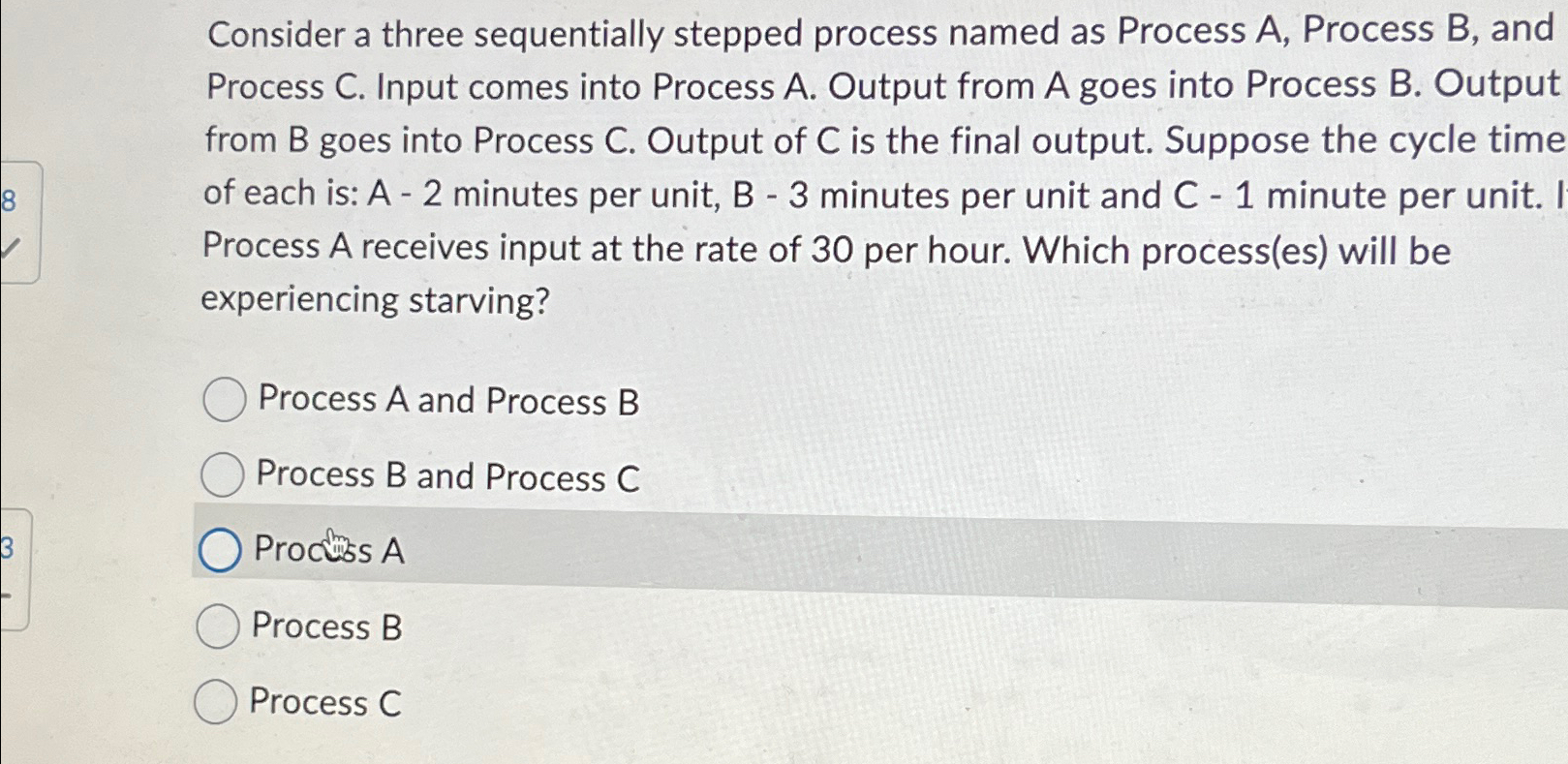 Solved Consider a three sequentially stepped process named | Chegg.com