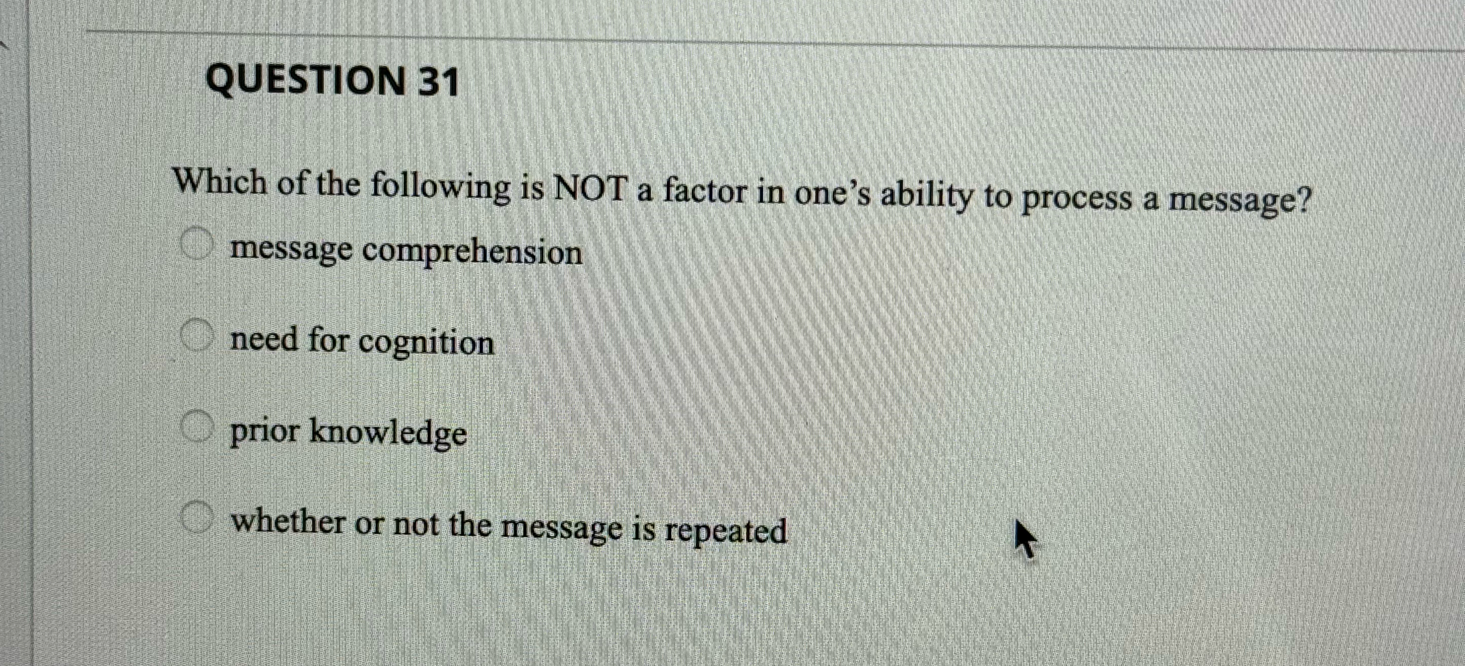 Solved QUESTION 31Which of the following is NOT a factor in | Chegg.com