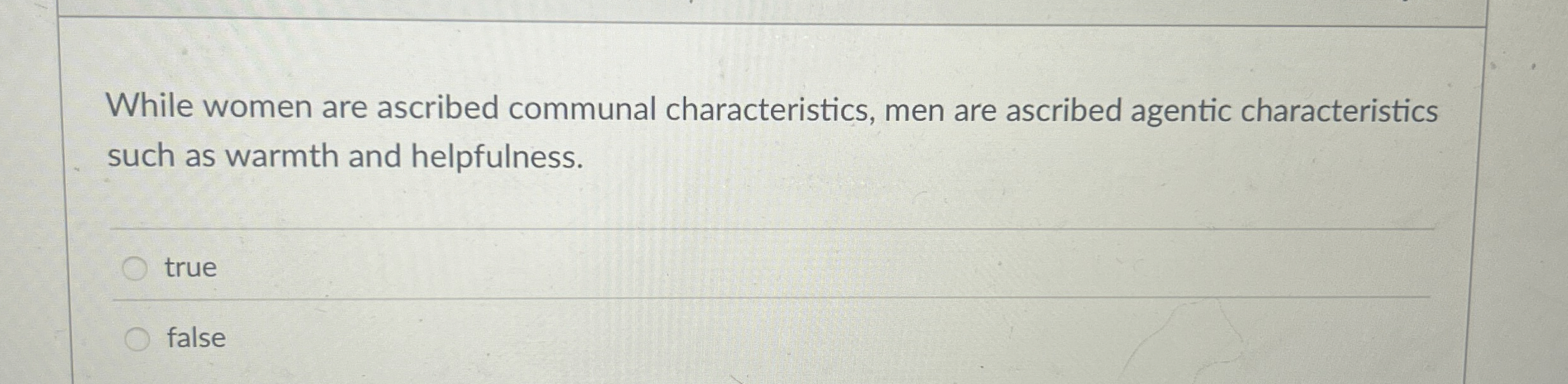 Solved While women are ascribed communal characteristics, | Chegg.com