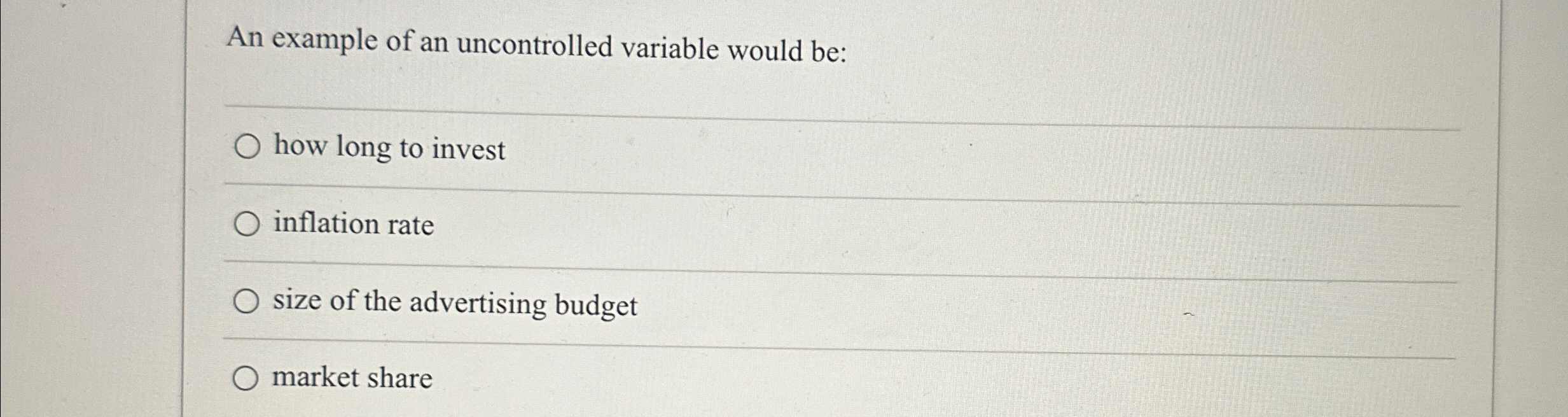 Solved An example of an uncontrolled variable would be:q,how | Chegg.com