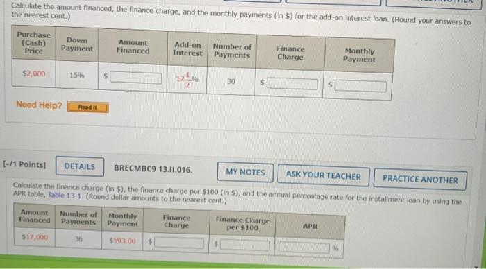 Solved Calculate the amount financed, the finance charge, | Chegg.com