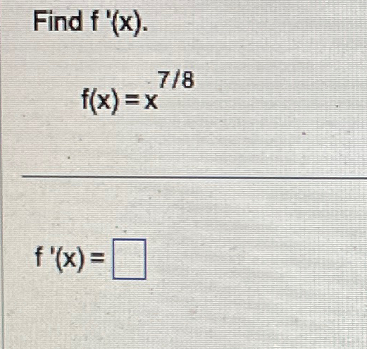Solved Find Fxfxx78fx 