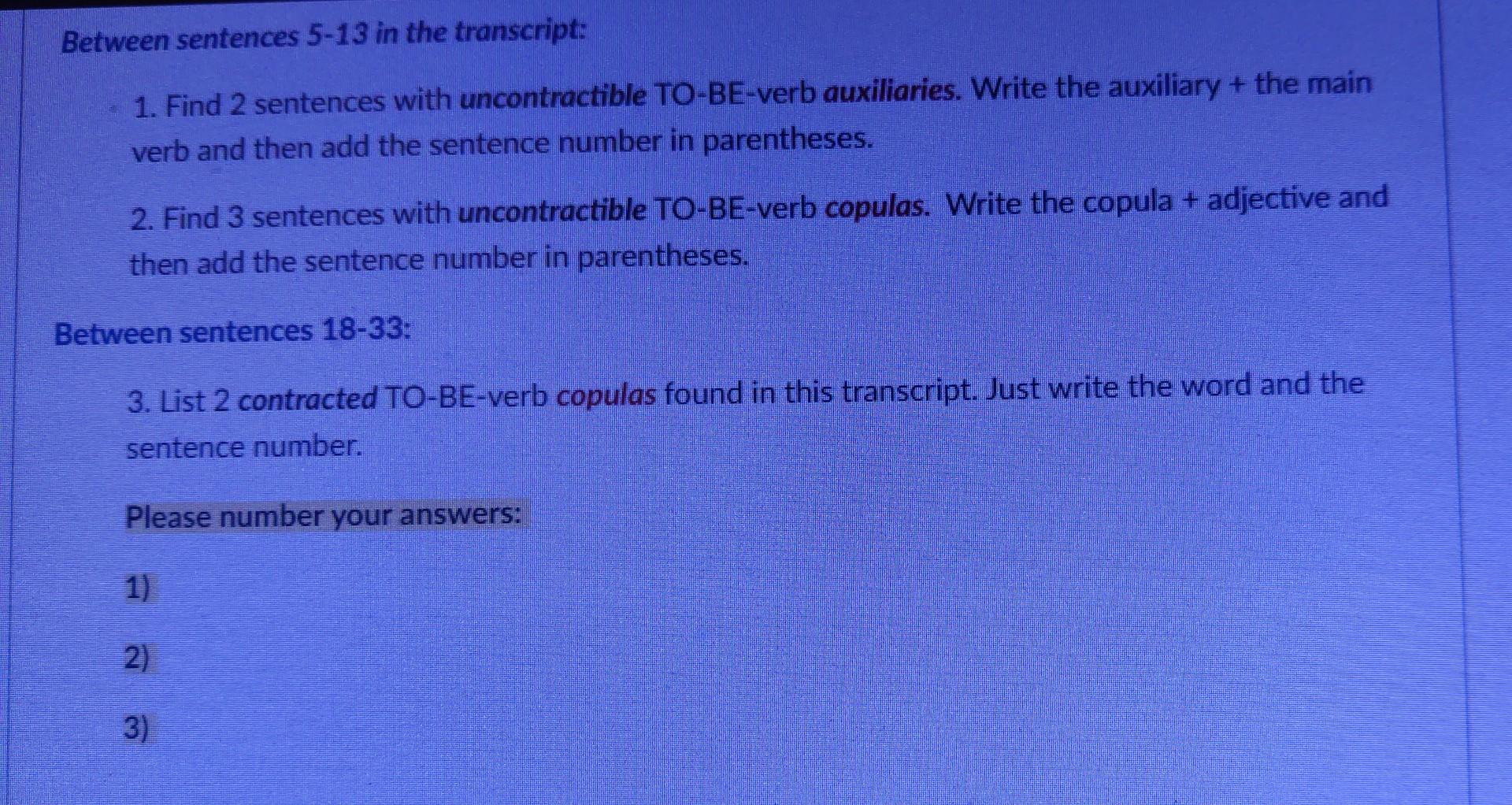 Between sentences 5−13 in the transcript: 1. Find 2 | Chegg.com