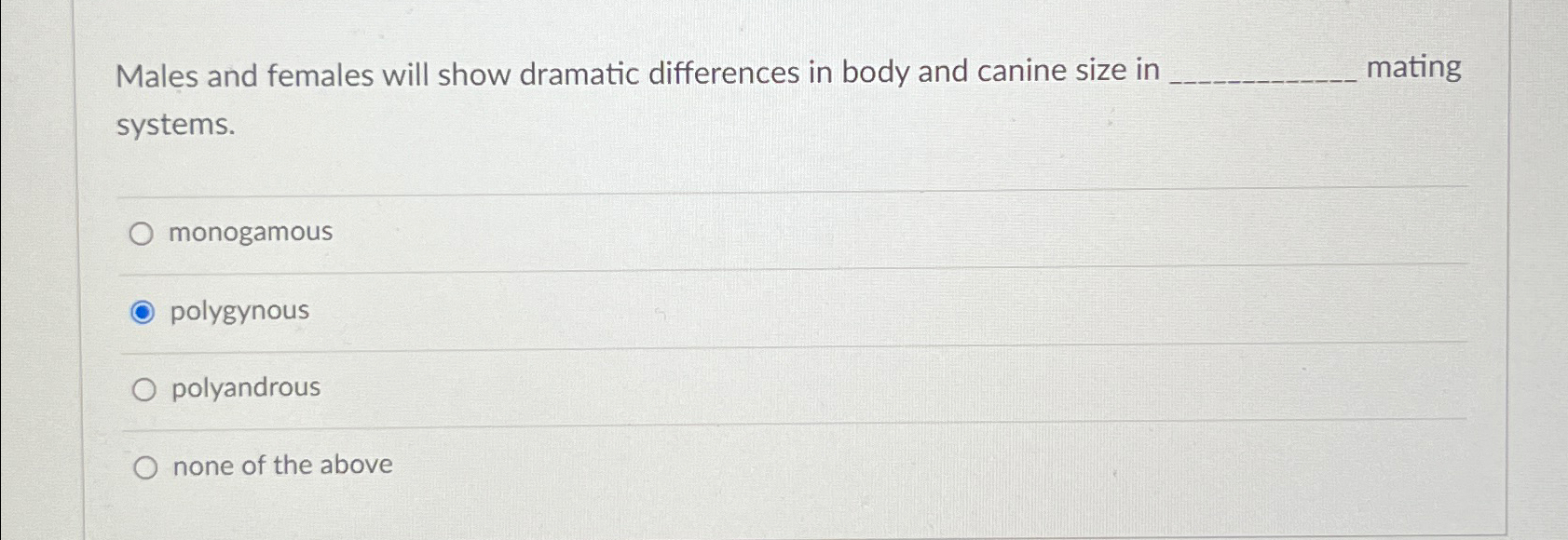 Solved Males and females will show dramatic differences in | Chegg.com