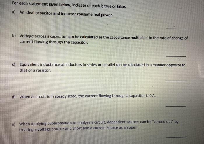 Solved For each statement given below, indicate of each is | Chegg.com