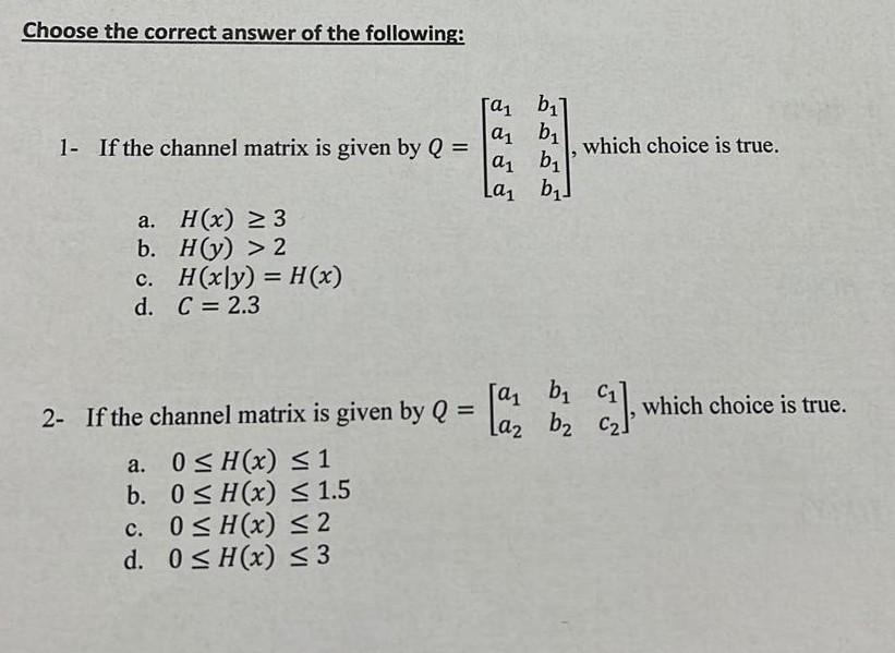 Solved Choose the correct answer of the following: 1- If the | Chegg.com