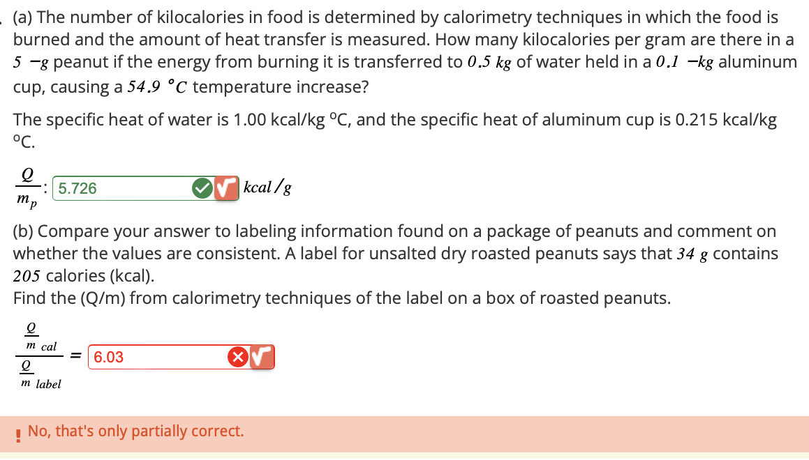 Solved (a) ﻿The number of kilocalories in food is determined | Chegg.com