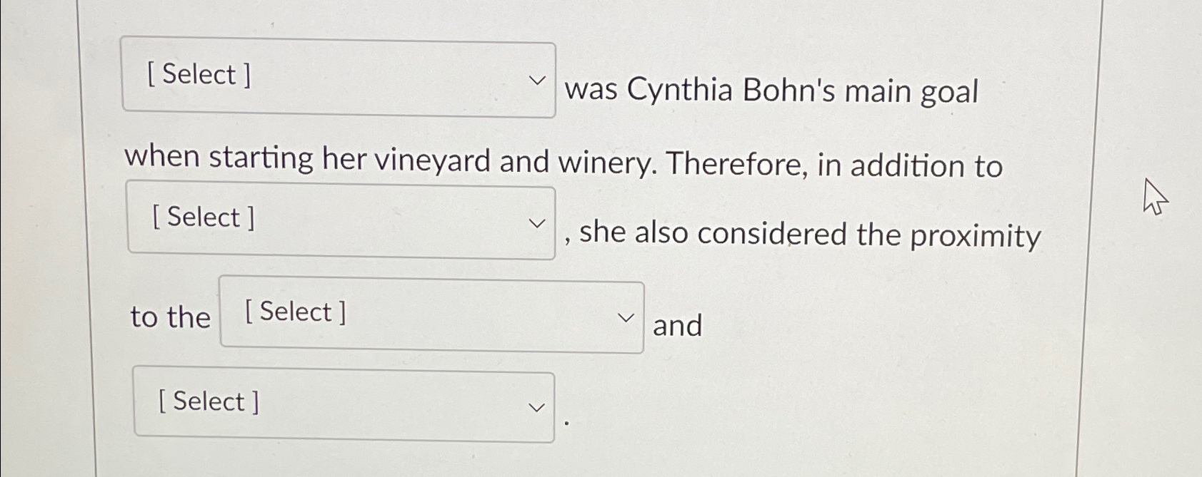 Solved was Cynthia Bohn's main goal when starting her | Chegg.com