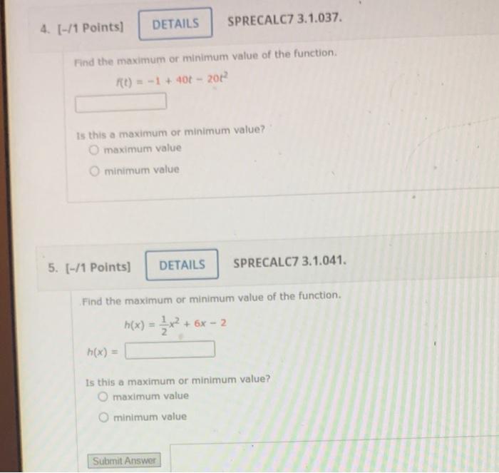 Solved Find the maximum or minimum value of the function. | Chegg.com