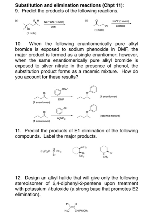 Solved Substitution and elimination reactions (Chpt 11): 9. | Chegg.com