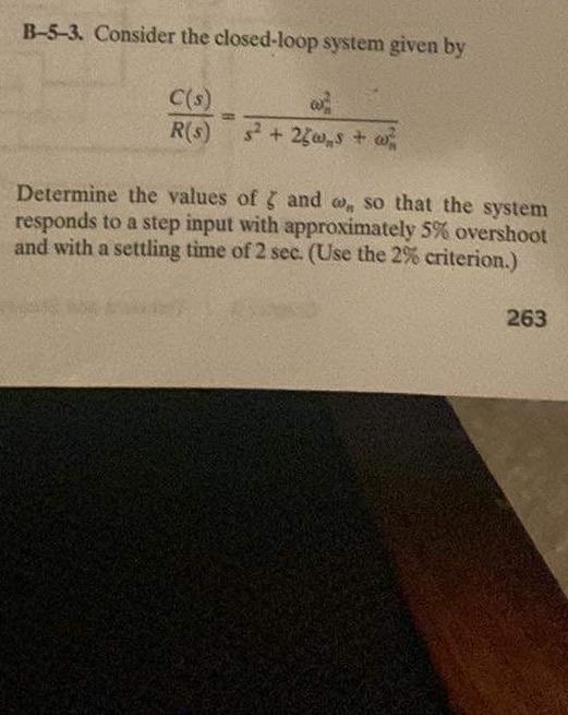 Solved B-5-3. Consider the closed-loop system given by C(s) | Chegg.com