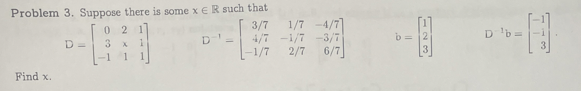 Solved Problem 3. Suppose there is some xinR such | Chegg.com Solved Problem 3. Suppose there is some xinR such | Chegg.com