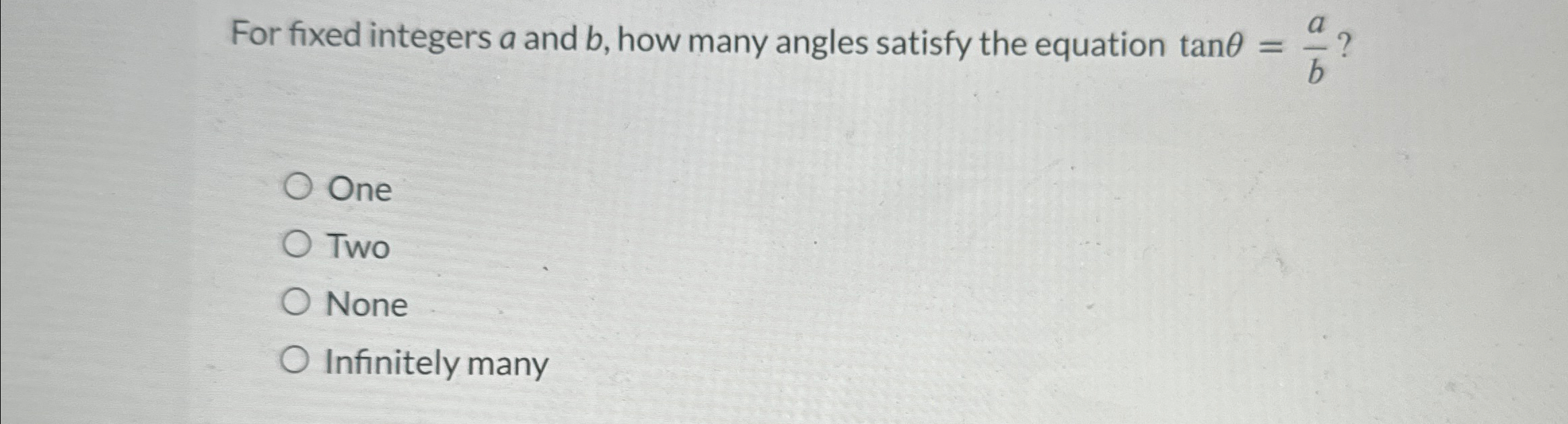 Solved For fixed integers a and b, ﻿how many angles satisfy | Chegg.com