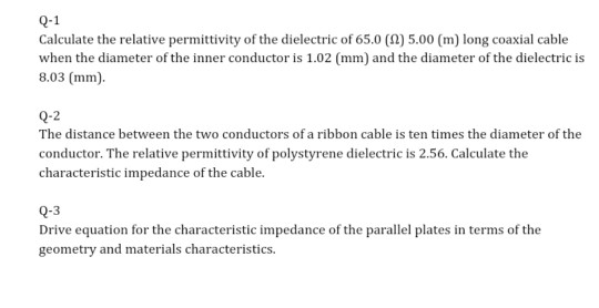 Solved Q-1 Calculate the relative permittivity of the | Chegg.com