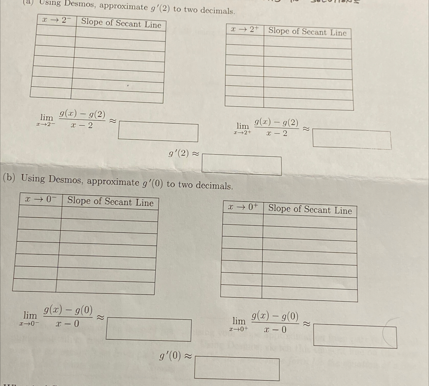 Desmos, approximate g'(2) ﻿to two | Chegg.com