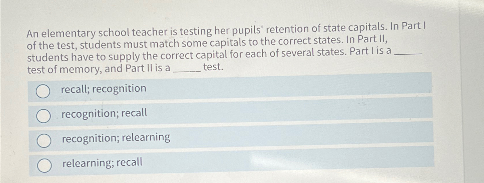 Solved An elementary school teacher is testing her pupils' | Chegg.com
