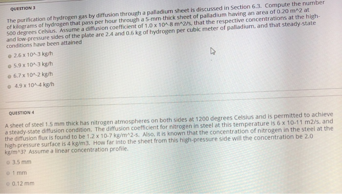 Solved The purification of hydrogen gas by diffusion through | Chegg.com