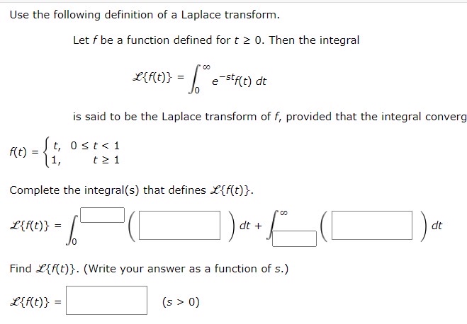Solved Use the following definition of a Laplace | Chegg.com
