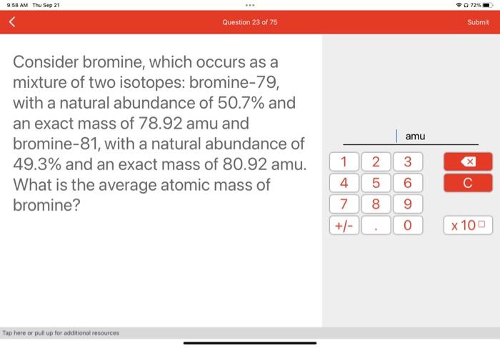 Solved Consider bromine, which occurs as a mixture of two | Chegg.com
