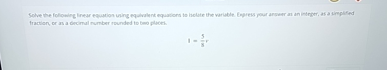 Solved Solve the following linear equation using equivalent | Chegg.com