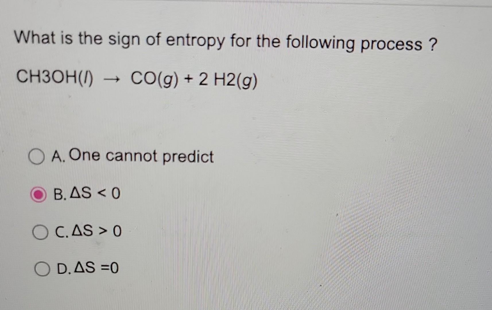 Solved What is the sign of entropy for the following process | Chegg.com